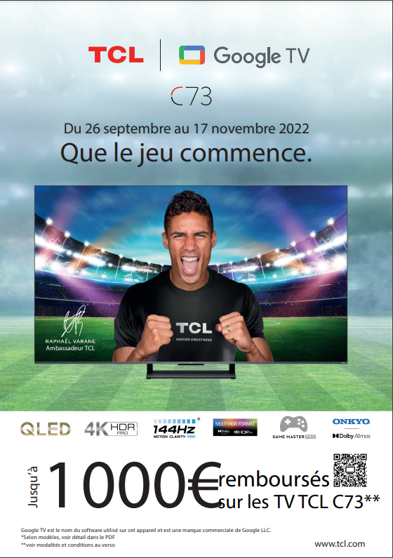 Offre de remboursement TCL C73 : Que le jeu commence